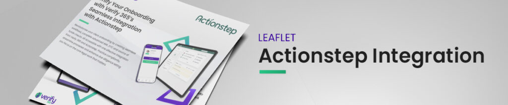 Actionstep Integration - Leaflet - Verify 365